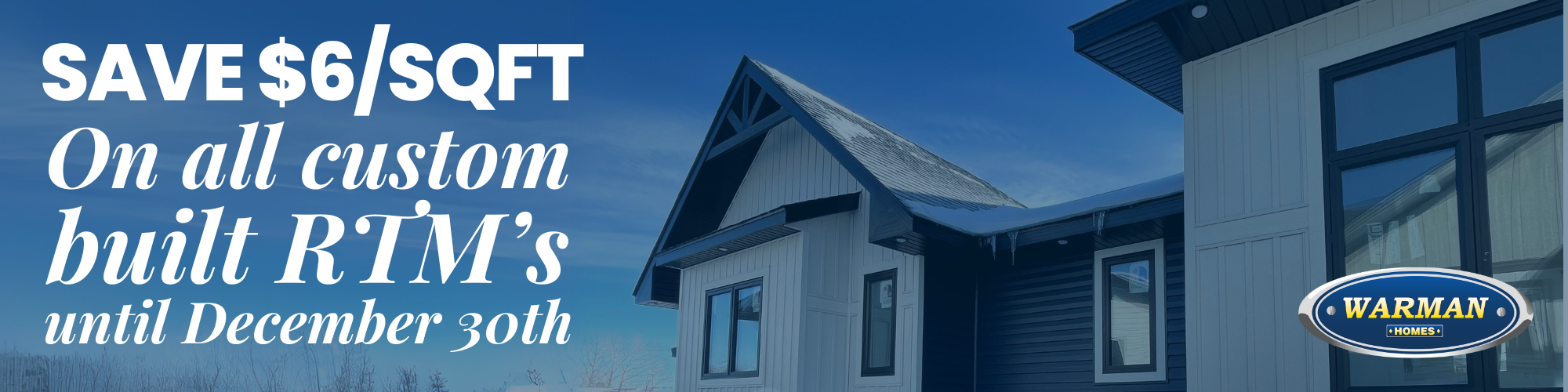 EXTENDED Custom RTM Sale! | Warman Homes
